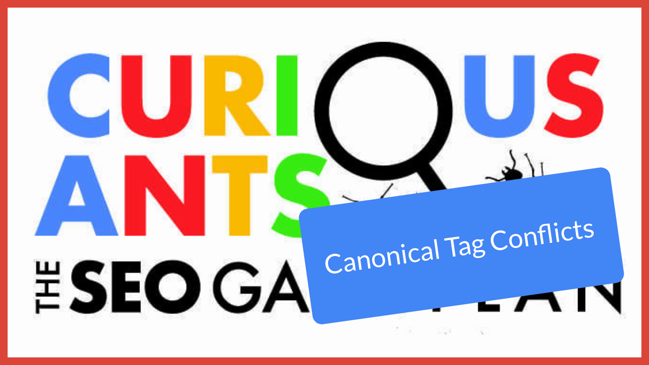 What Should You Do When a Webpage Has a Conflicting Canonical Tags ...